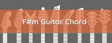 F#m Chord, How to Play F Sharp Minor on Guitar - Music Grotto