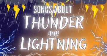 31 Best Songs about Thunder and Lightning - Music Grotto