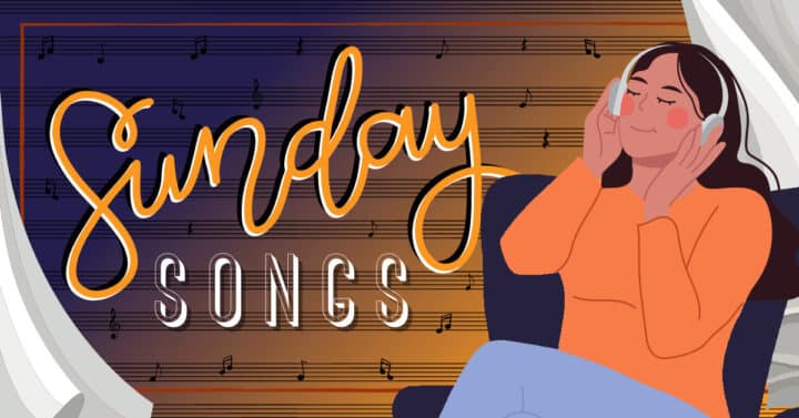 25 Best Songs About Sunday - Music Grotto