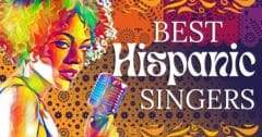 25 Best Hispanic Singers Of All Time - Music Grotto