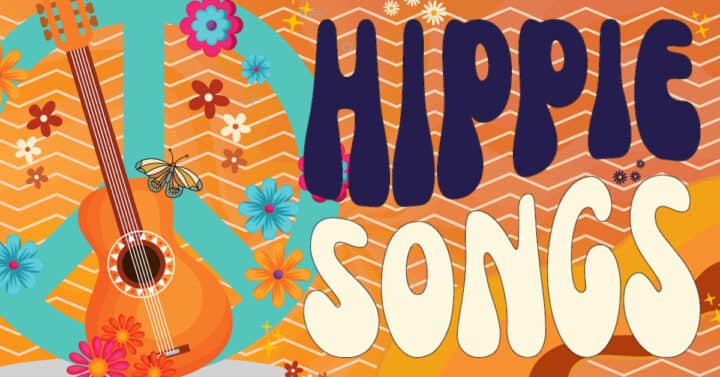 25 Best Hippie Songs Of All Time - Music Grotto