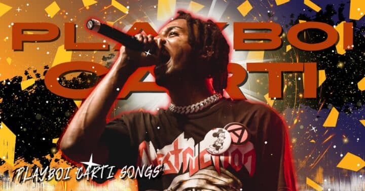 21 Best Playboi Carti Songs - Music Grotto