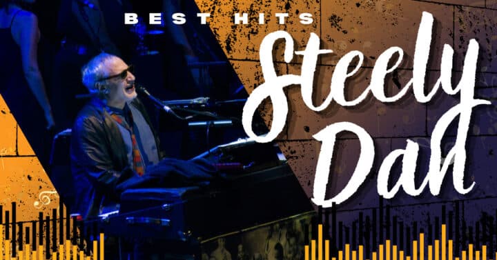 25 Best Steely Dan Songs Of All Time - Music Grotto