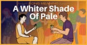 "A Whiter Shade Of Pale" By Procol Harum Song Meaning - MG