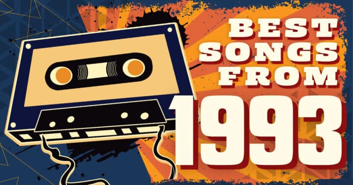 41 Best Songs From 1993 - Music Grotto