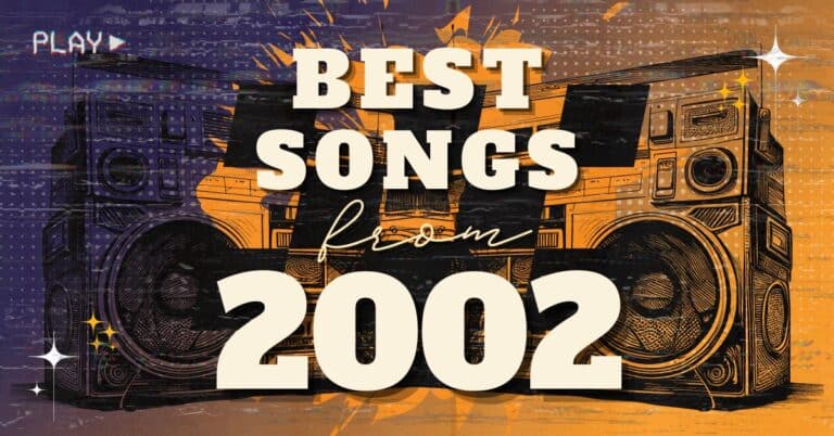31 Best Songs From 2002 - Music Grotto