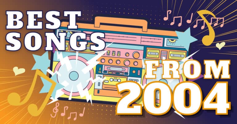 35 Best Songs From 2004 - Music Grotto