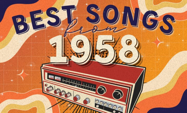 35 Best Songs From 1958 - Music Grotto
