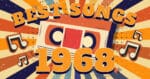 35 Best Songs From 1968 - Music Grotto
