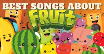 35 Best Songs About Fruit (Fruit In The Title) - Music Grotto